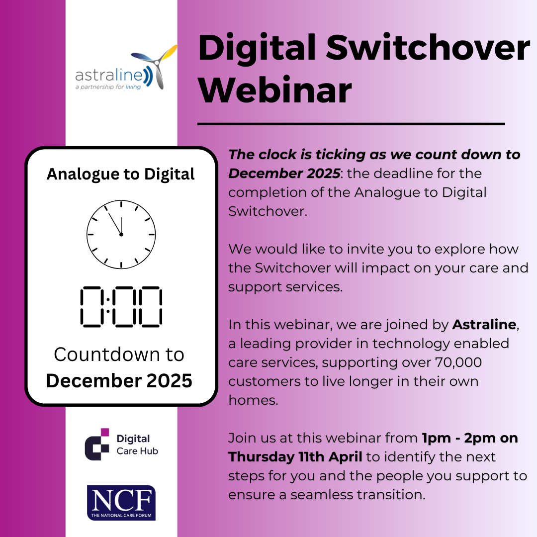 The Digital Switchover - what do care providers need to know? - Digital ...