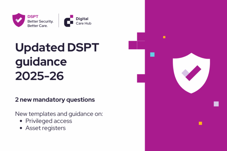Data Security and Protection Toolkit | Digital Care Hub